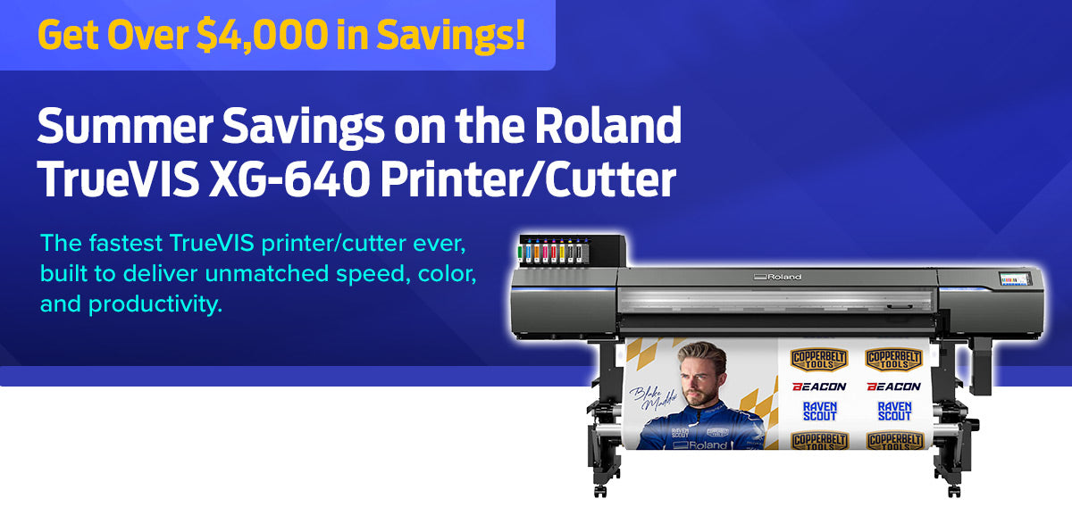 Summer Savings on Roland TrueVIS XG-640 Large Format Printer/Cutters